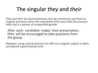 The Singular "They": Use It or Avoid it? | PPT