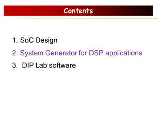soc design for dsp applications | PPTX