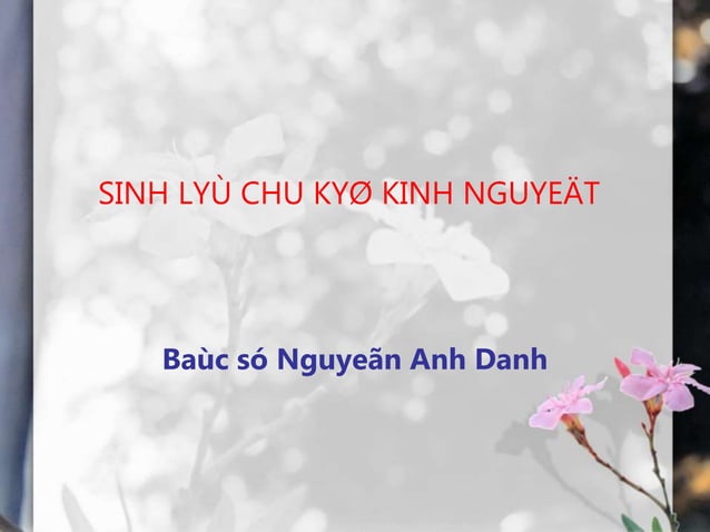 SINH LY CHU KY KINH NGUYET.ppt