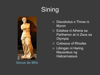 Sining ng mga griyego: Nakatuon sa Tao | PPT