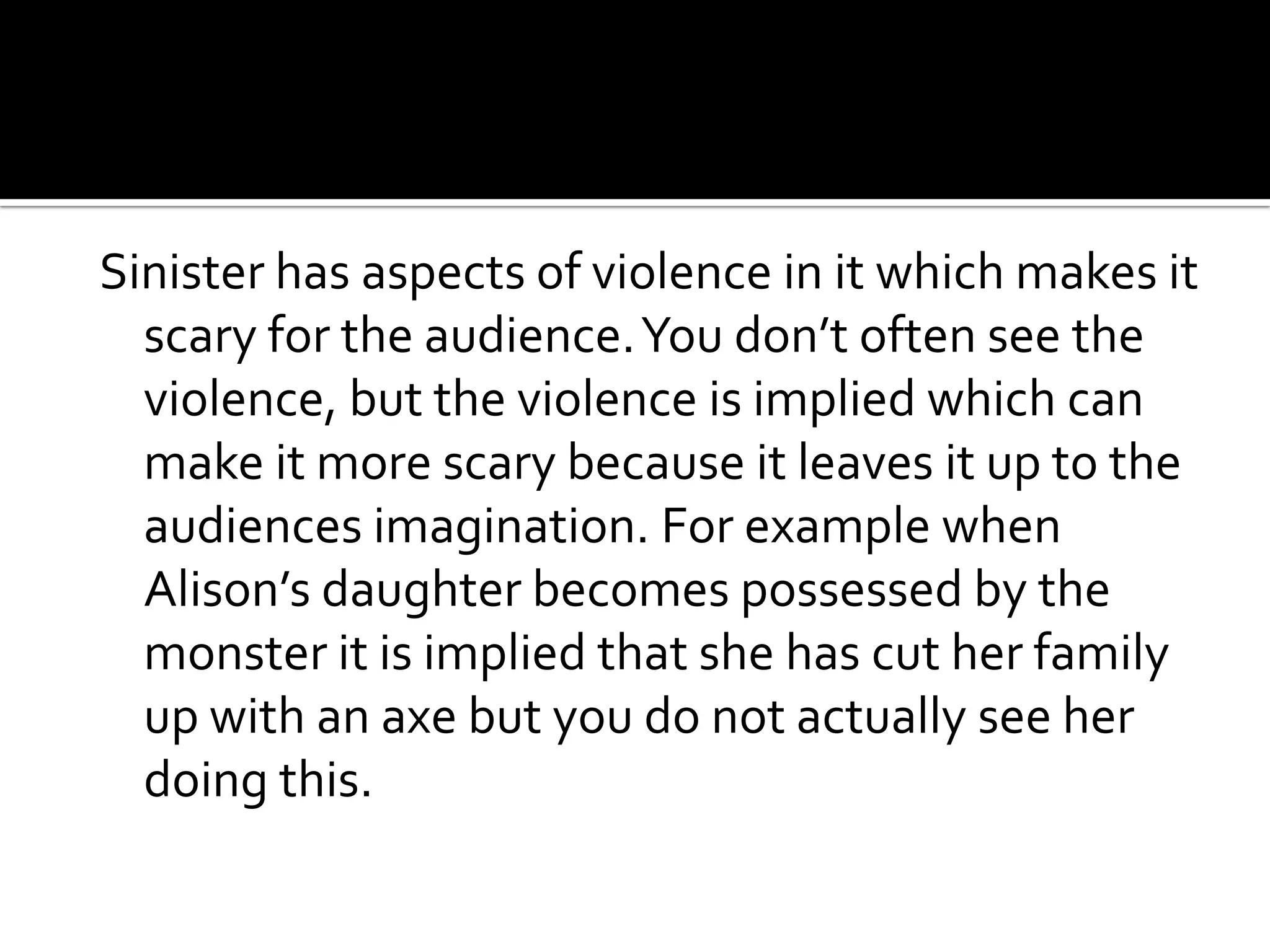 Sinister powerpoint | PPTX | Movies | Entertainment