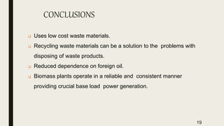 BIOMASS FUELED POWER PLANT | PPTX