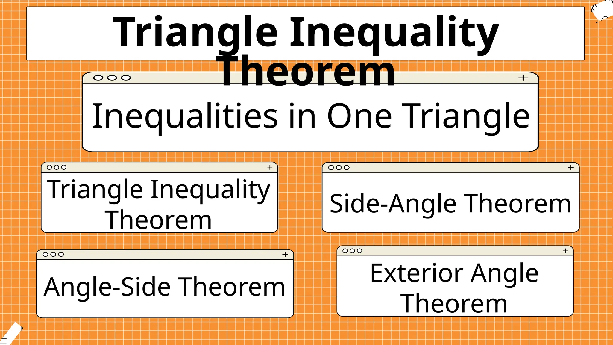 Week_1_(Triangle_Inequality-Exterior_Angle_Theorem).pptx