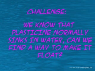 Sink or float | PPT