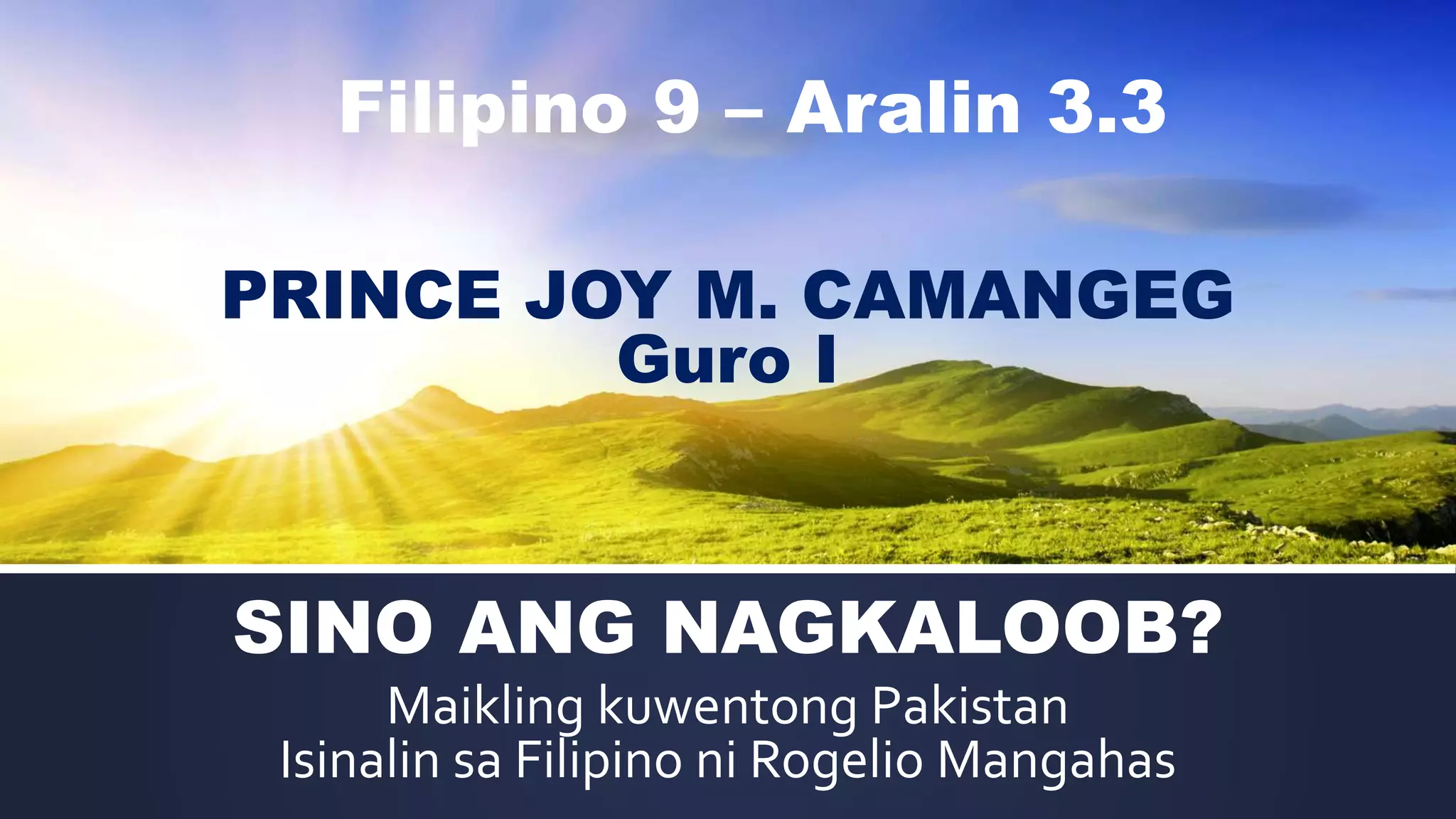 SINO-ANG-NAGKALOOB-Kuwento-mula-sa-Pakistan.pptx