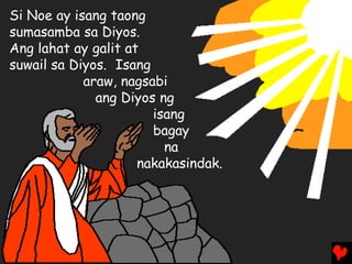 Si Noah at ang Malaking Baha, practice reading | PPTX