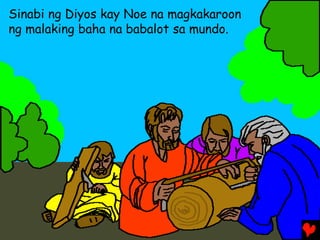 Si Noah at ang Malaking Baha, practice reading | PPTX