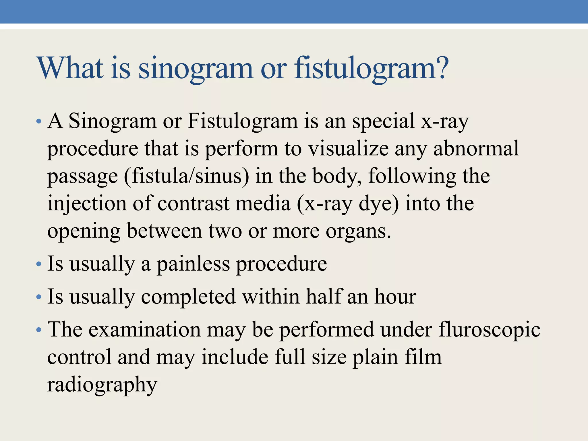 Sinogram and fistulogram | PPTX
