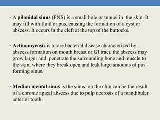 Sinogram and fistulogram | PPTX