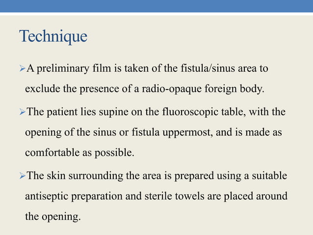 Sinogram and fistulogram | PPTX