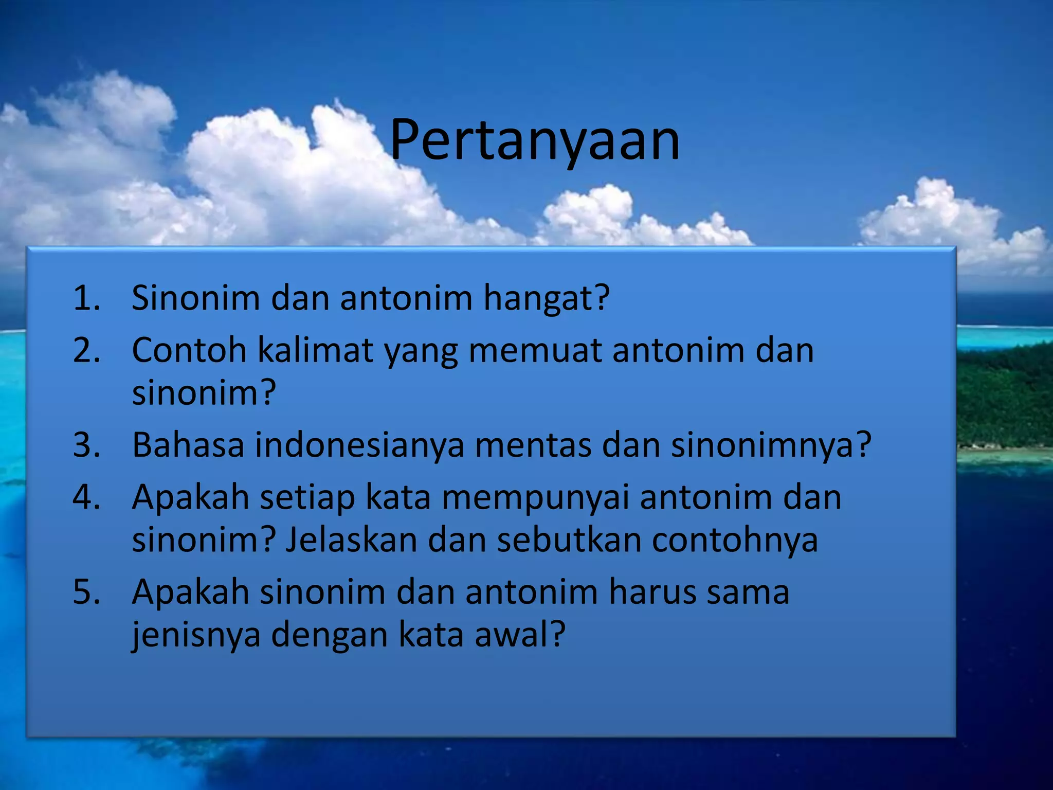 SINONIM_DAN_ANTONIM.pptx