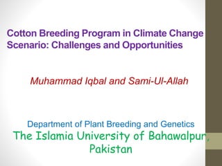 Cotton Breeding Program in Climate Change Scenario: Challenges and ...