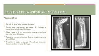 SINOSTOSIS RADIOCUBITAL POSTRAUMATISMO.pptx