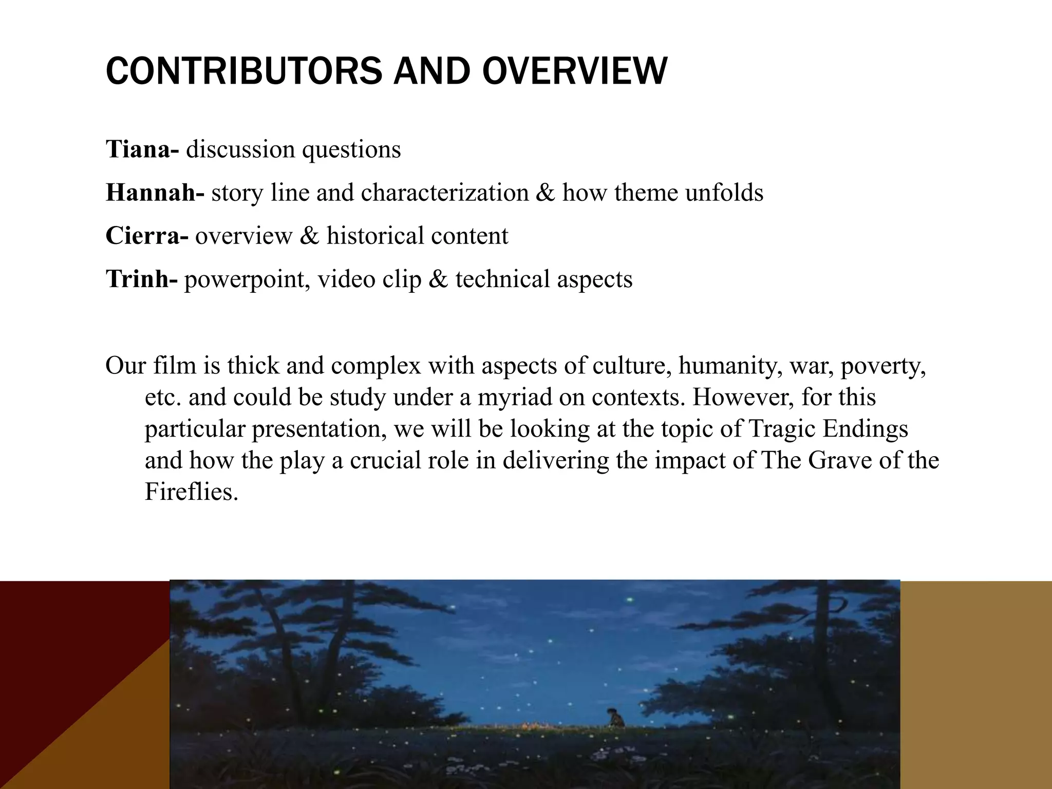 How does it end? "Grave of The Fireflies" Powerpoint | PPT