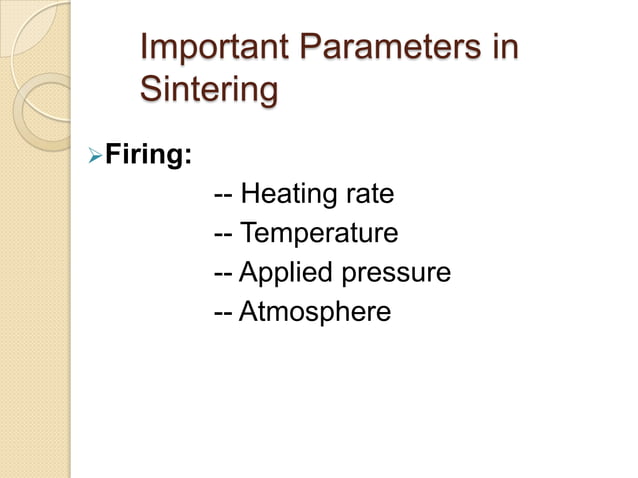 Sintering | PPTX | Geology | Science