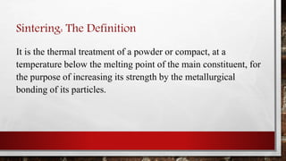 Sintering ppt | PPTX