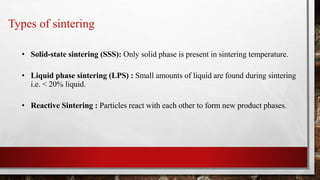 Sintering ppt | PPTX