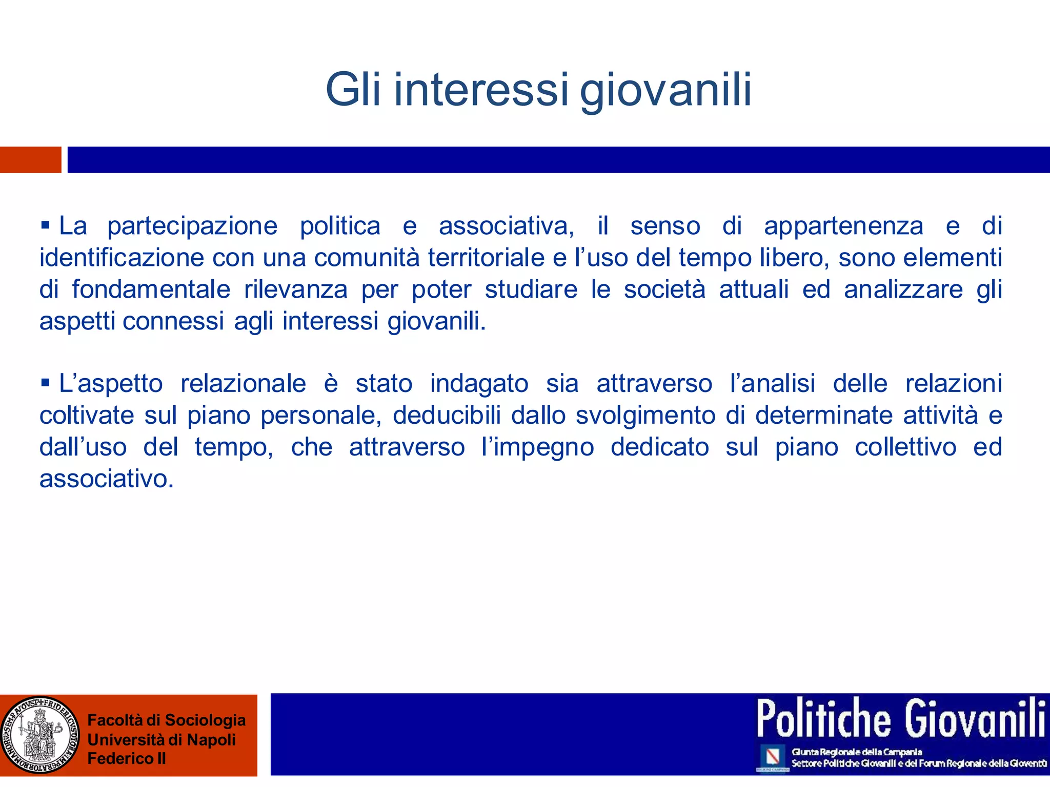 Interessi personali, tempo libero e prospettive future dei giovani in ...