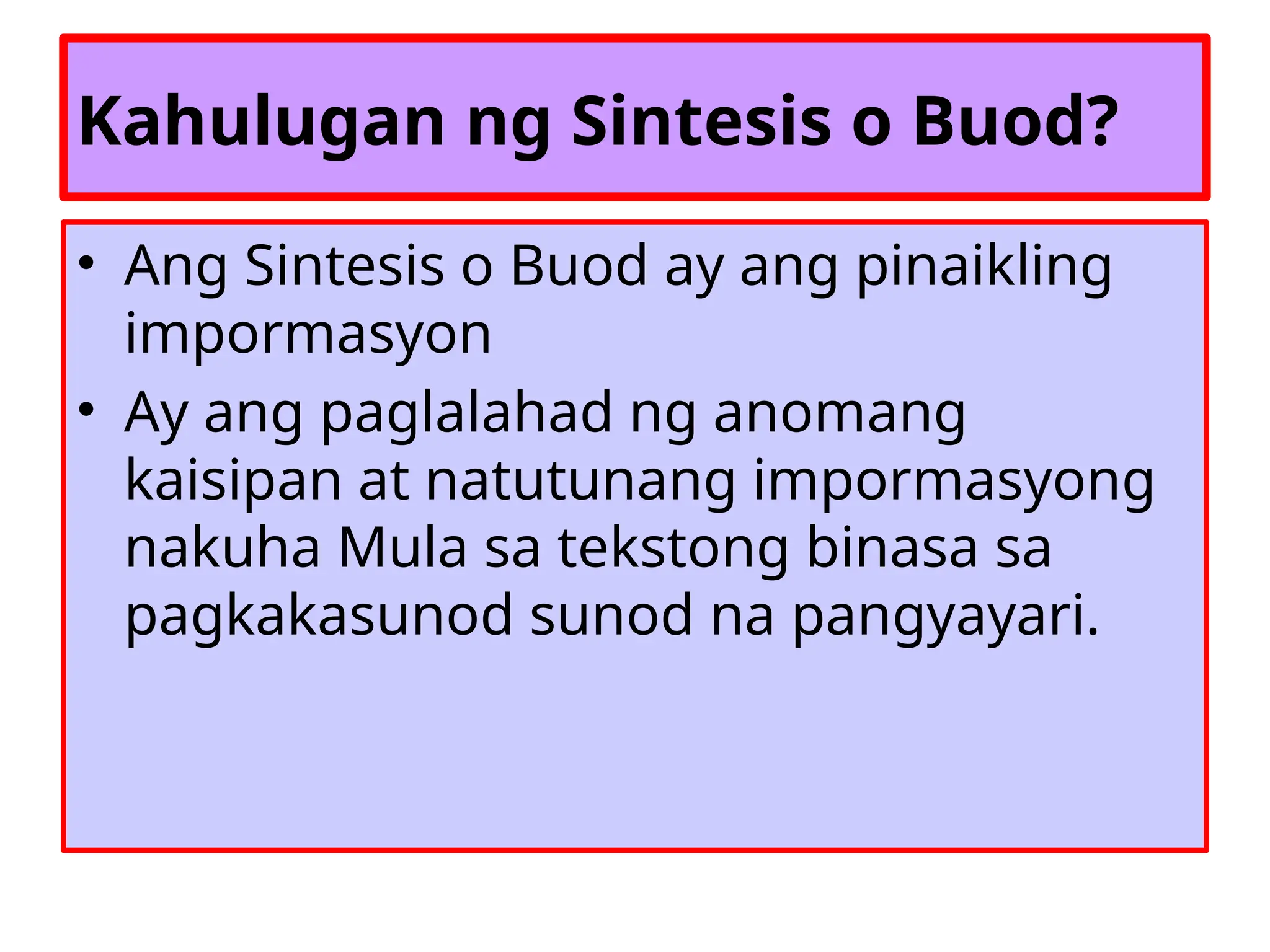 kahulugan, katangian at pagsulat ng sintesis | PPTX