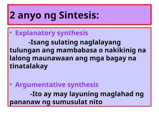 kahulugan, katangian at pagsulat ng sintesis | PPTX