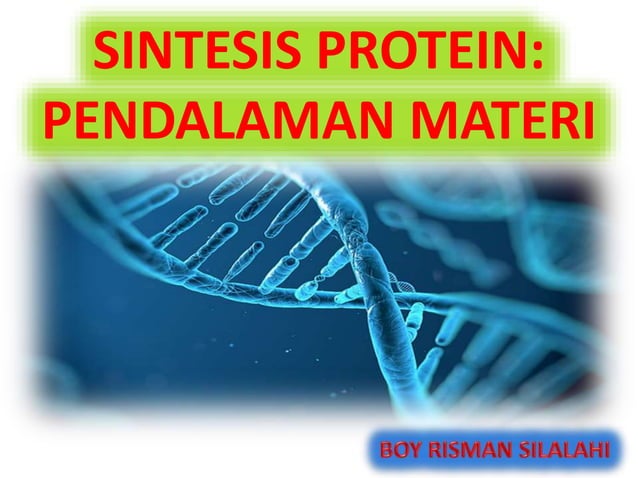 Sintesis protein | PPTX