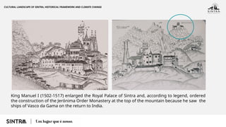 G2.9 - Cultural landscape of Sintra, historical framework and climate ...
