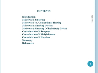 MICROWAVE SINTERING OF REFRACTORY METALS | PPTX