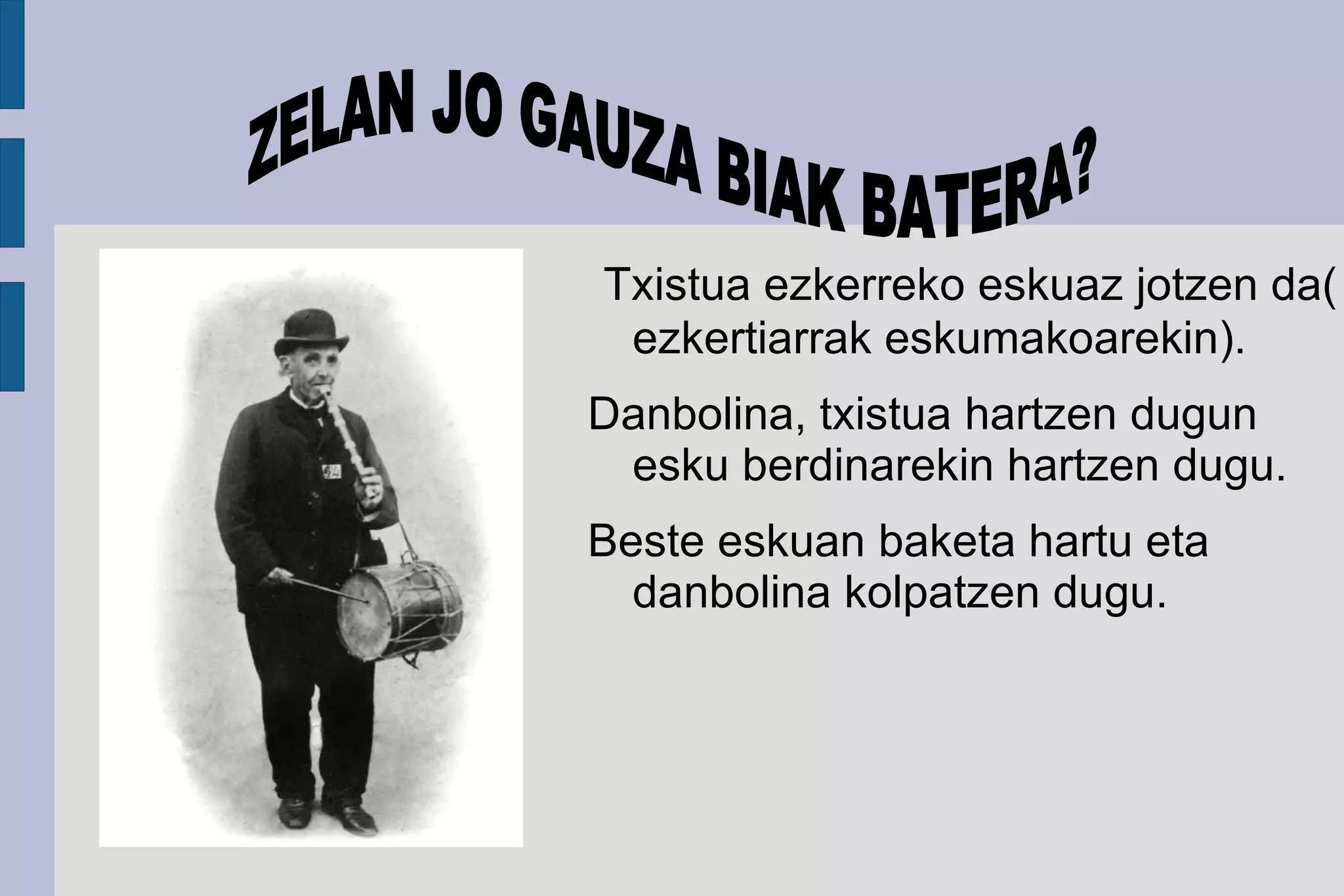 TXISTU ETA DANBOLINA | PPT