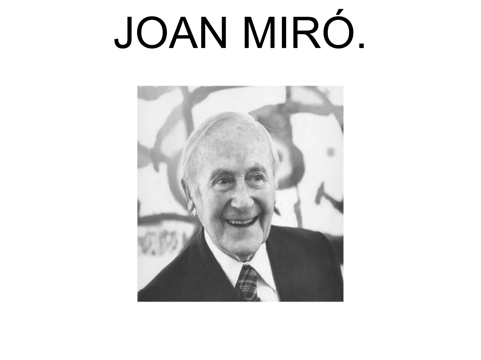 Joan Miró. | ODP