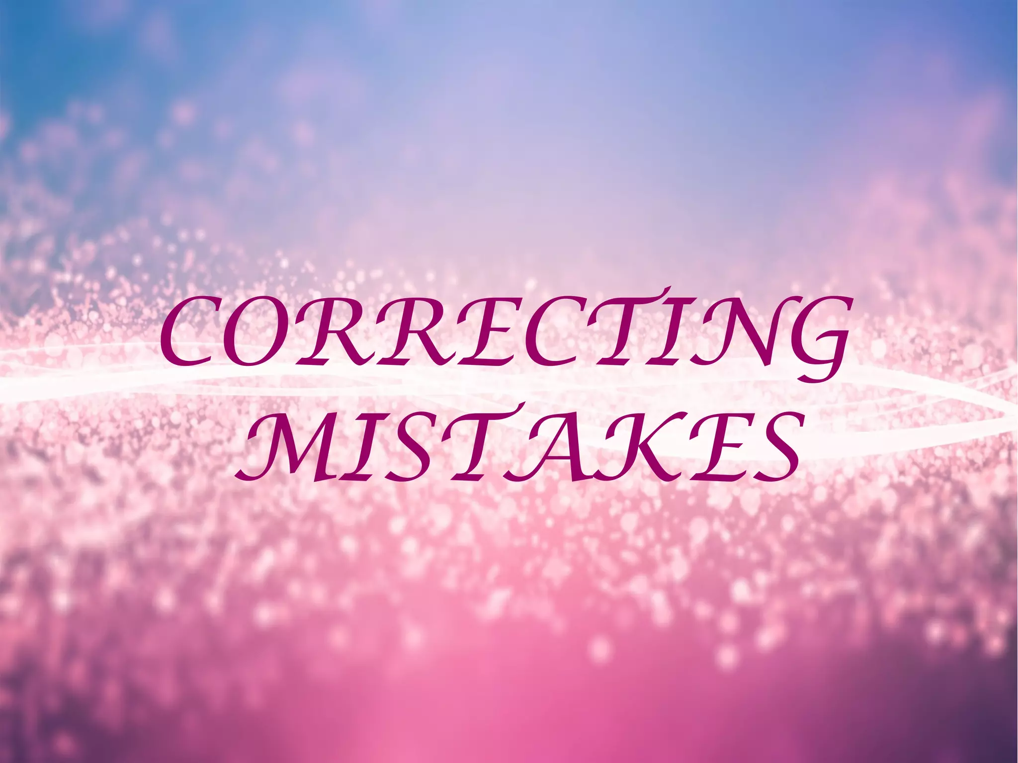 Correcting mistakes | PPT