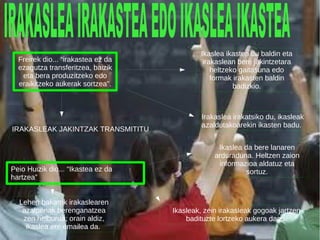 IRAKASTEA EDO IKASLEA IKASTEA | ODP