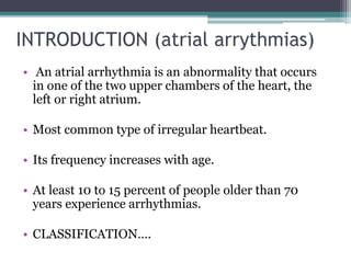 Sinus and atrial arrhythmias | PPTX