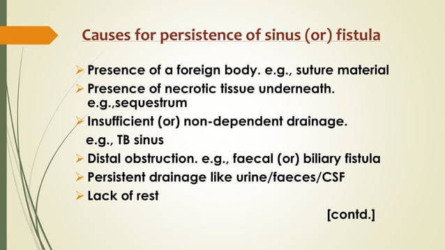Sinus and fistula | PPTX | Ear, Nose and Throat Conditions | Diseases ...