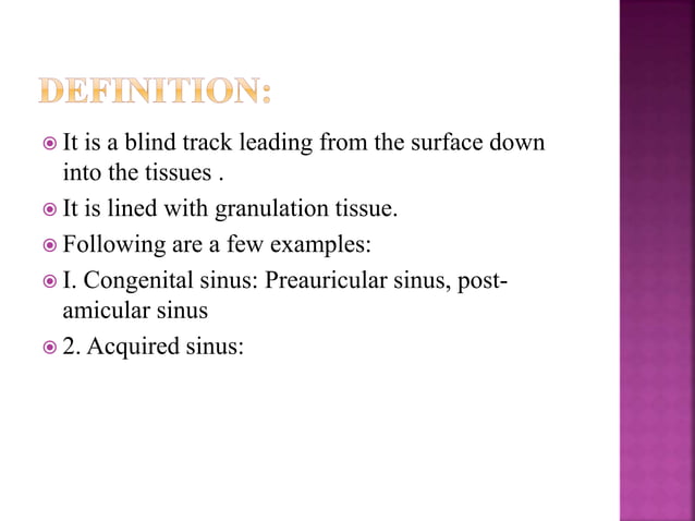 Sinus and fistula | PPTX | Ear, Nose and Throat Conditions | Diseases ...