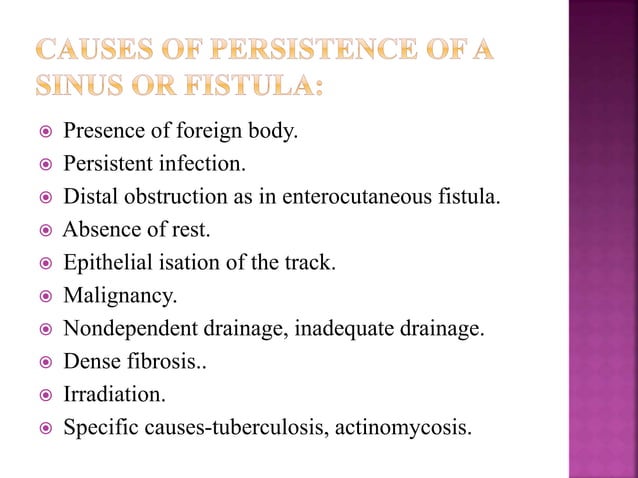 Sinus and fistula | PPTX | Ear, Nose and Throat Conditions | Diseases ...