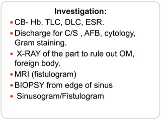 Sinus, fistula, cyst | PPTX