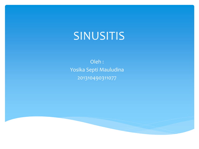 Sinusitis dan Penanganan Fisioterapi | PPTX