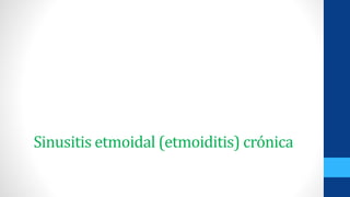 Sinusitis aguda y crónica. | PPTX