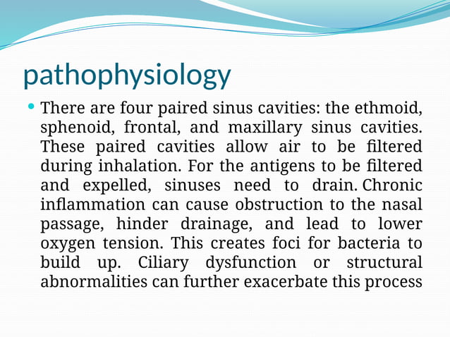 sinusitis indication pathophysiology ,diagnosis | PPT