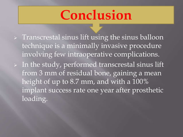 transcrestal sinus lift with implant placement-balloon technique | PPTX | Ear, Nose and Throat ...