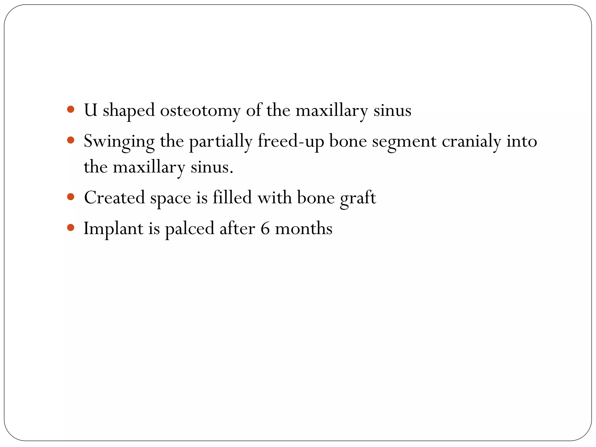 Maxillary Sinus lift surgery | PPTX