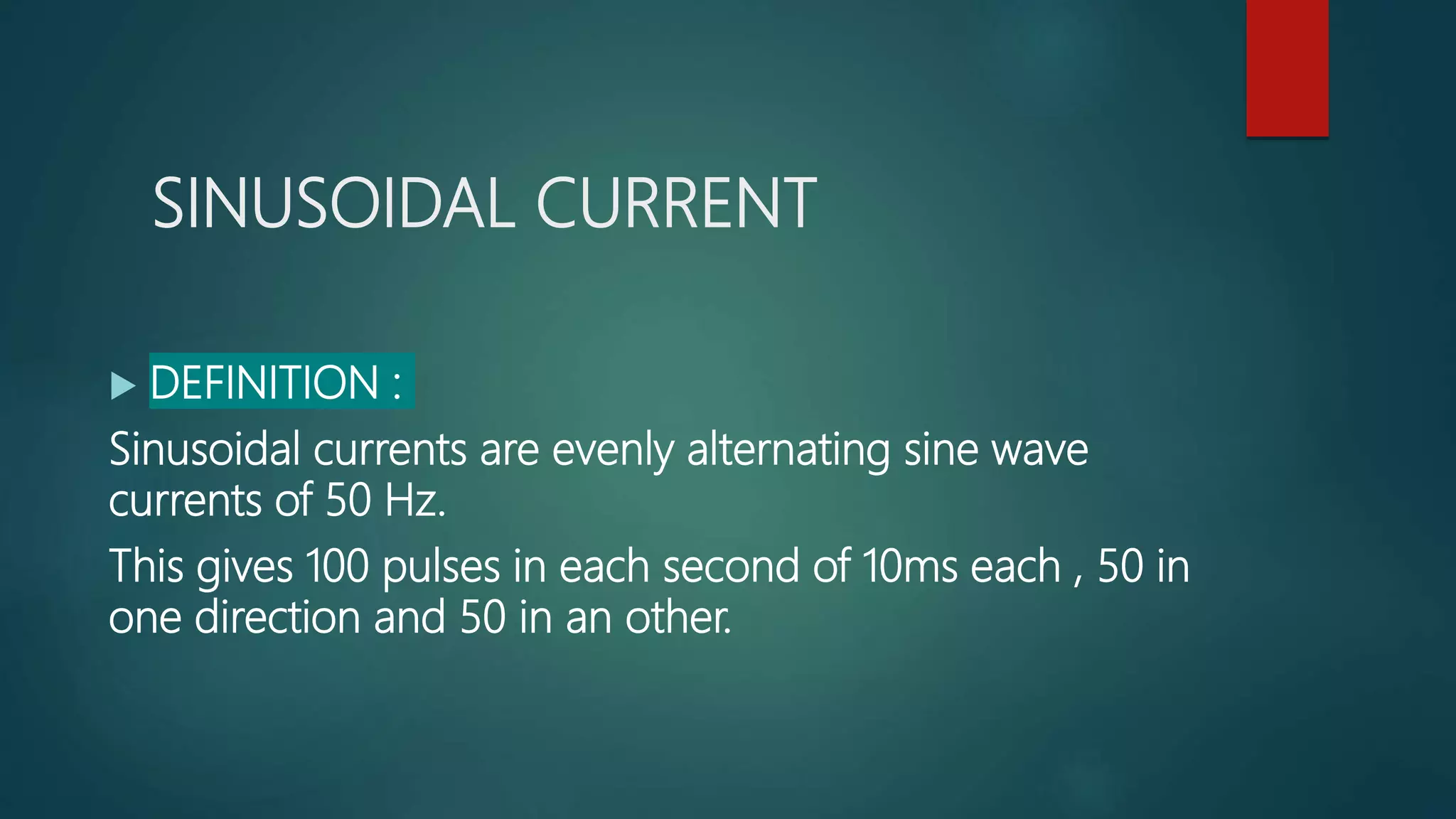 Sinusoidal current | PPTX