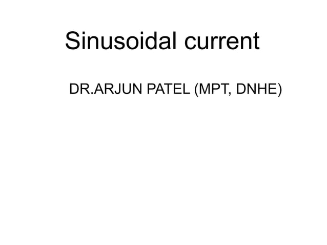Sinusoidalcurrent | PPTX