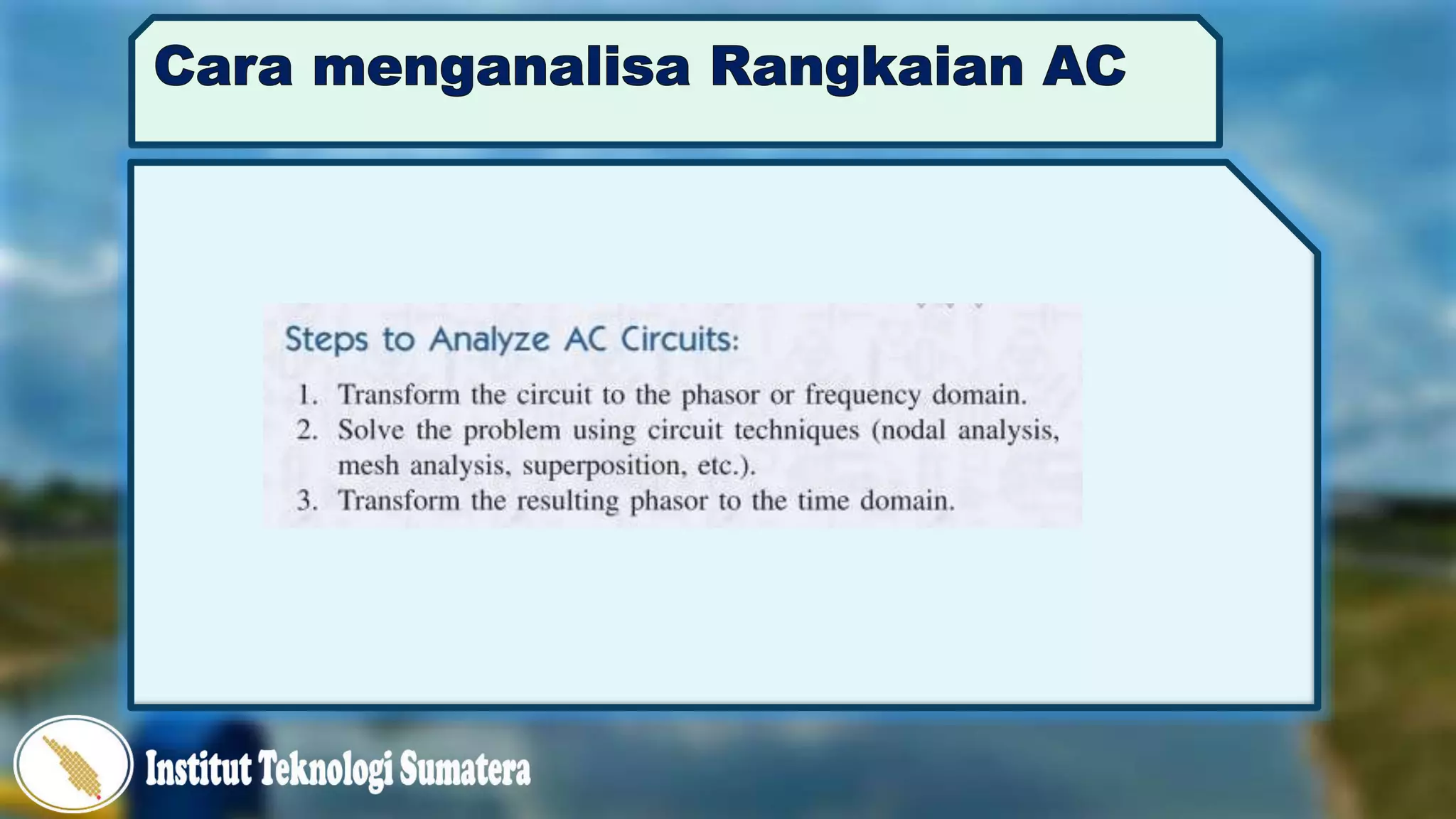 Sinusoidal steady state analysis | PPT