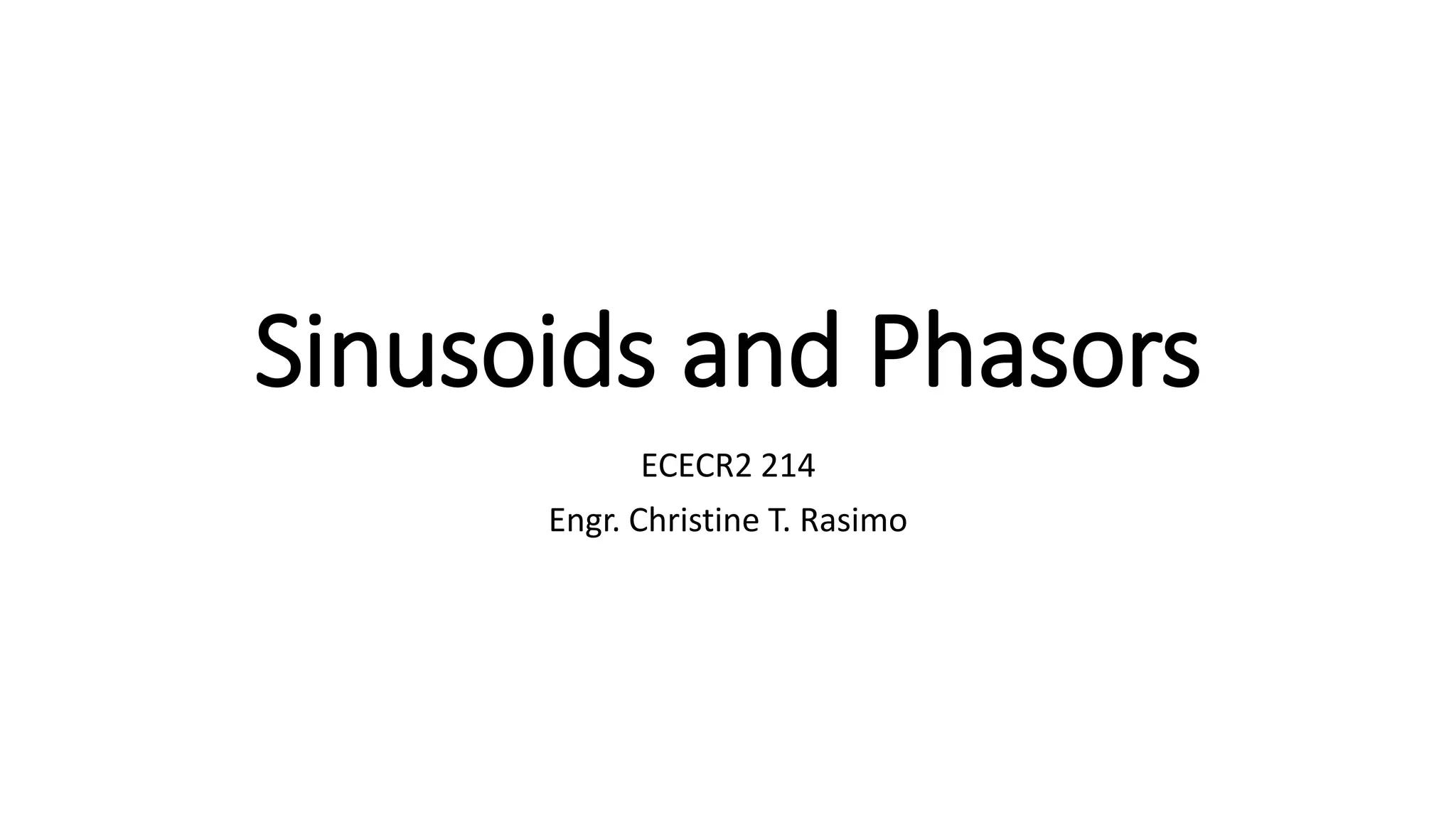 sinusoids and phasors in AC circuits.pptx