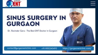 Uncover the Best Sinus Surgery Experts in Gurgaon | PPT