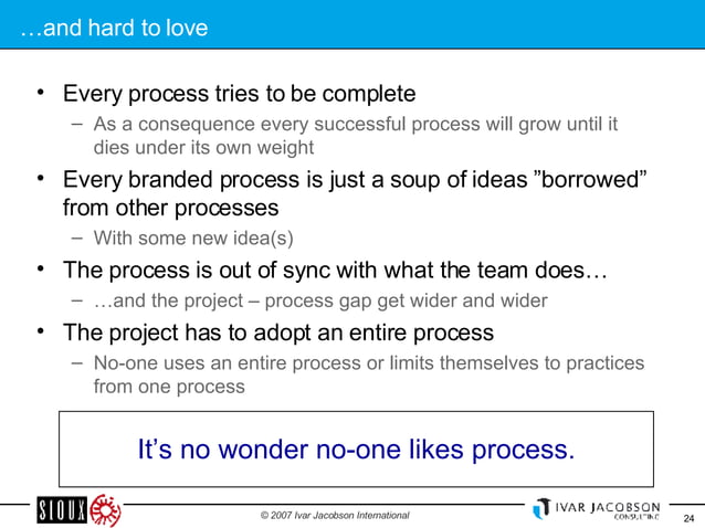 Sioux Hot-or-Not: Essential Unified Process (Ivar Jacobson) | PPT