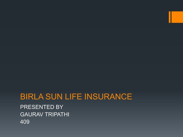 Presentation on Birla Sun Life Insurance | PPT