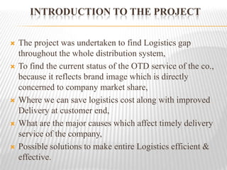 "Efficient and Effective Logistics by way of On Time Delivery (OTD)- A ...
