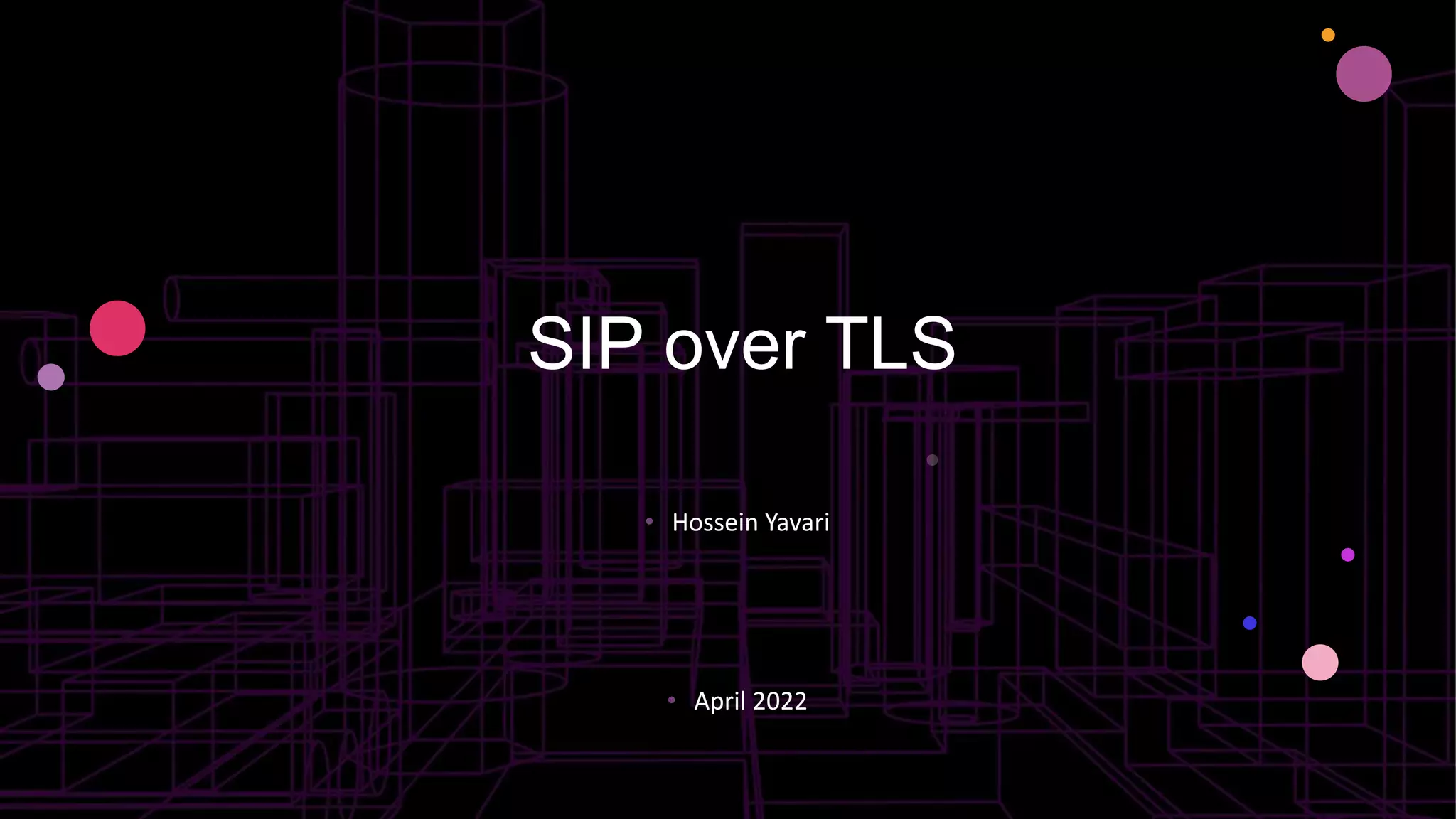 SIP over TLS | PPTX